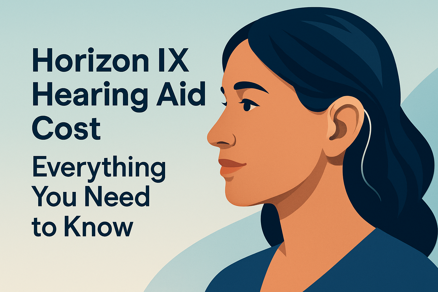 Discover the Cost of Horizon IX Hearing Aids: Essential Information ...